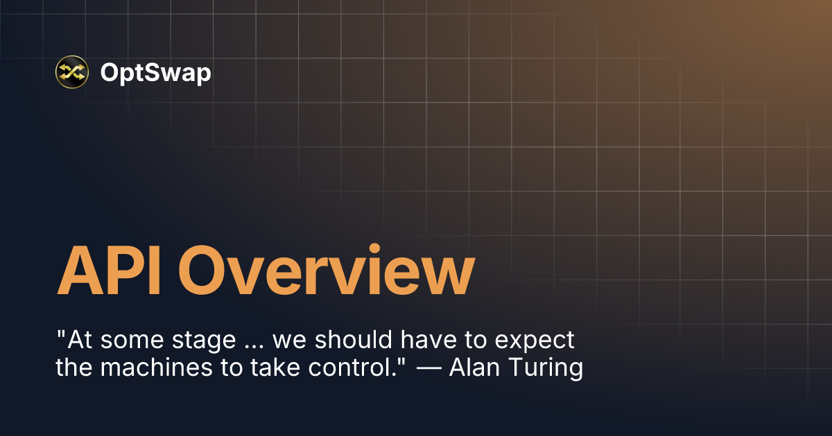 API Overview | OptSwap